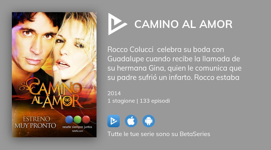 Guarda Camino al amor in streaming