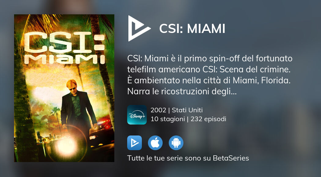 Guarda CSI: Miami in streaming