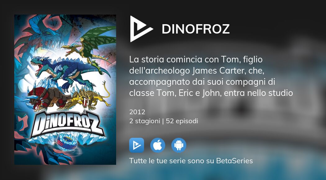Guarda Dinofroz in streaming