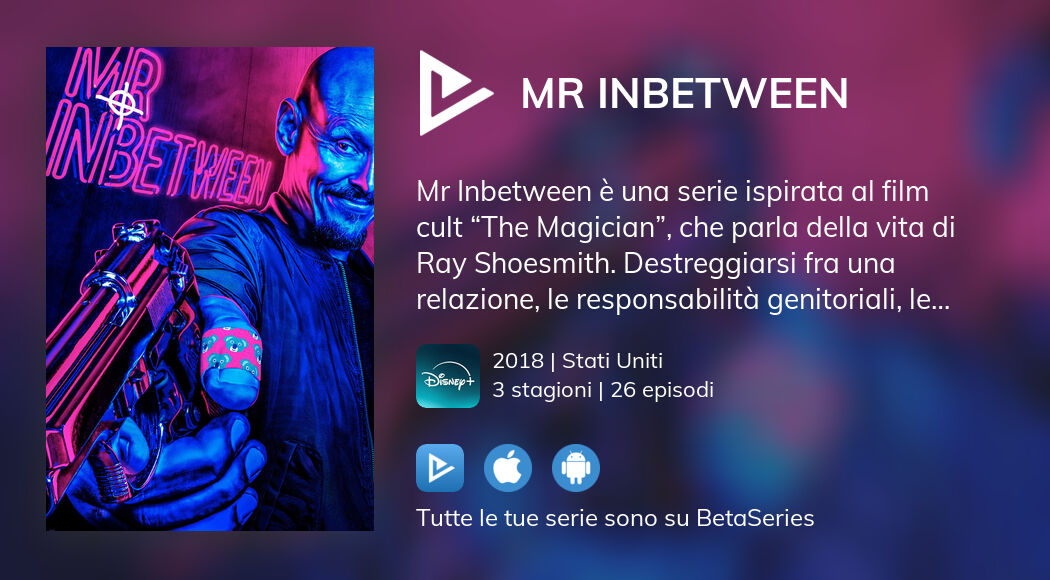 Video : Guarda Mr Inbetween in streaming legale completo