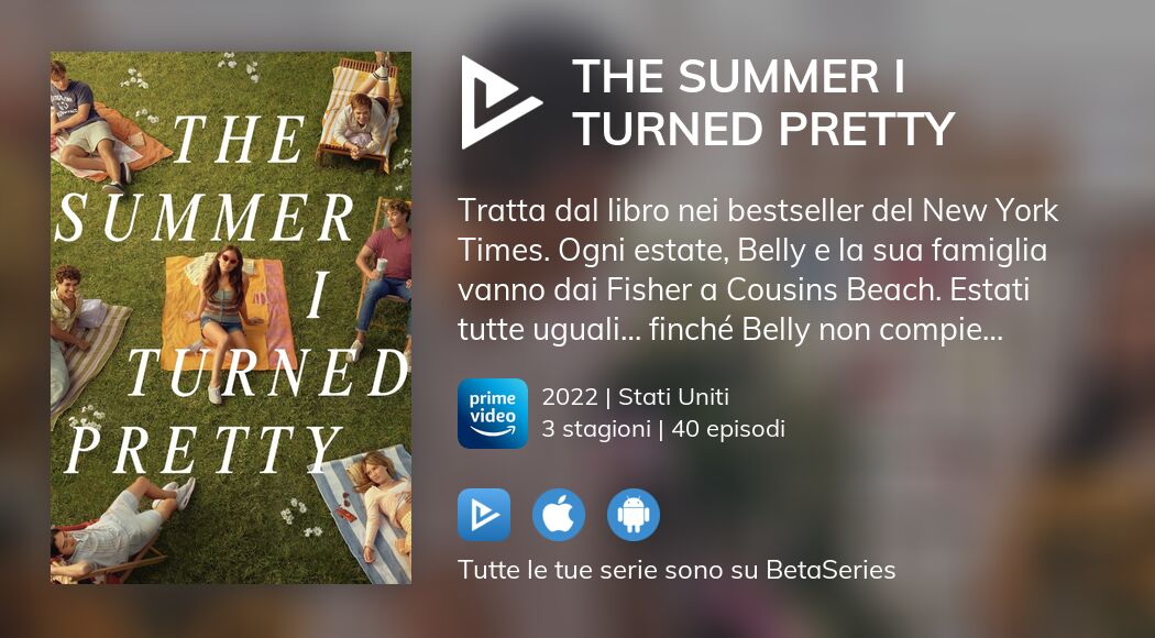 Video : Guarda The Summer I Turned Pretty in streaming legale completo
