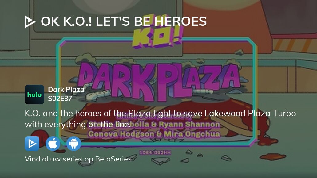 Kijk naar OK K.O.! Let's Be Heroes seizoen 2 aflevering 37 streaming