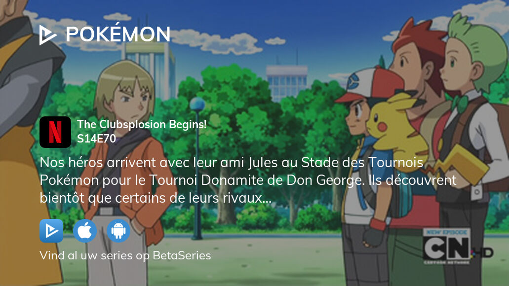 Video : Bekijk Pokémon seizoen 14 aflevering 70 in volledige streaming