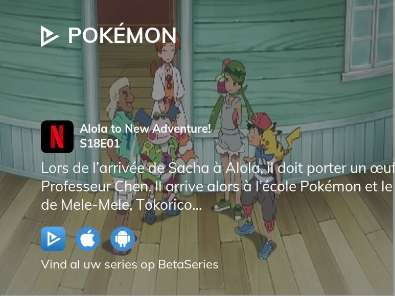 Kijk naar Pokémon seizoen 18 aflevering 1 streaming