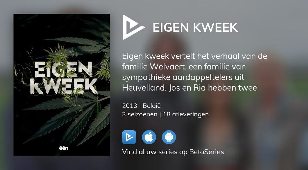 Kijk Eigen Kweek streaming