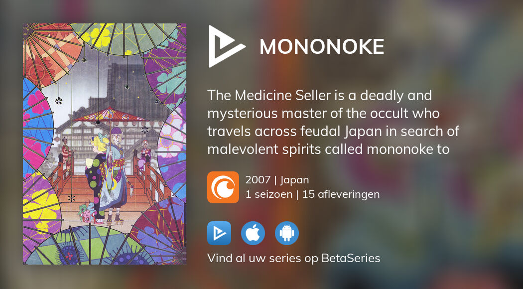 Video : Bekijk Mononoke in volledige legale stream