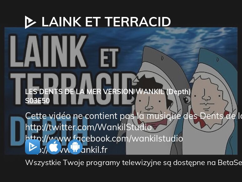 Oglądaj Laink et Terracid sezon 3 odcinek 50 streaming