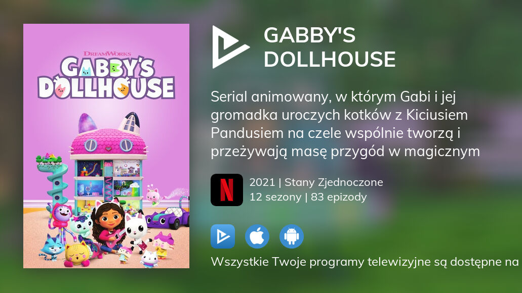 Oglądaj Gabby's Dollhouse streaming