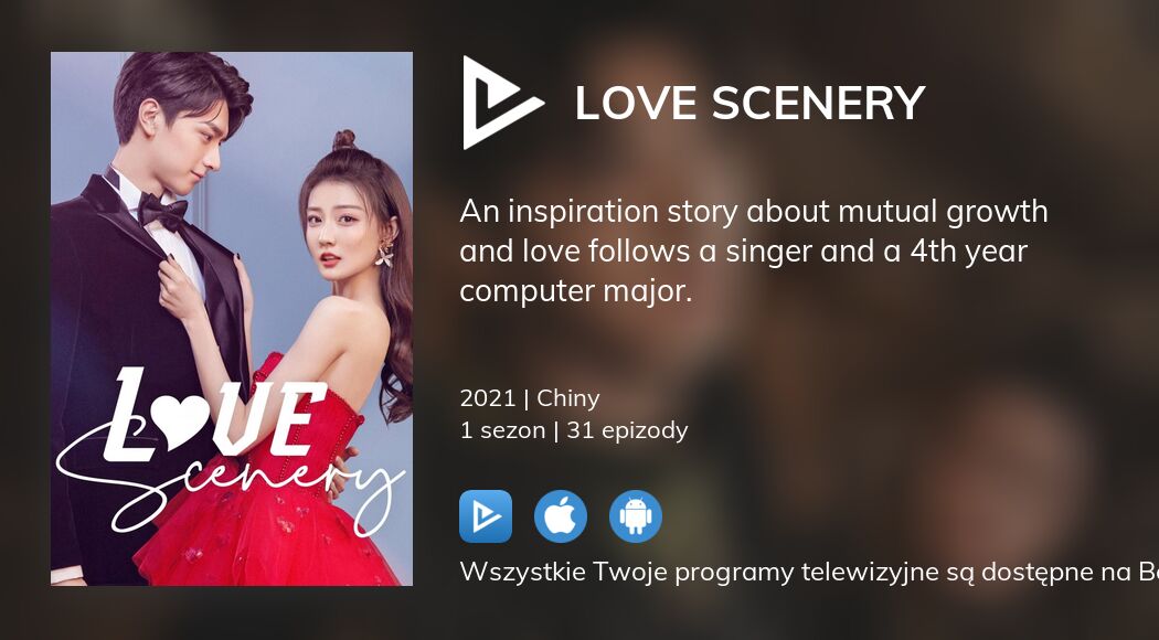 Oglądaj Love Scenery streaming