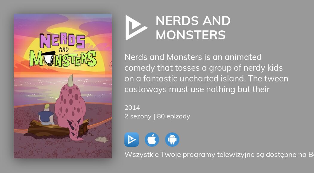 Oglądaj Nerds and Monsters streaming