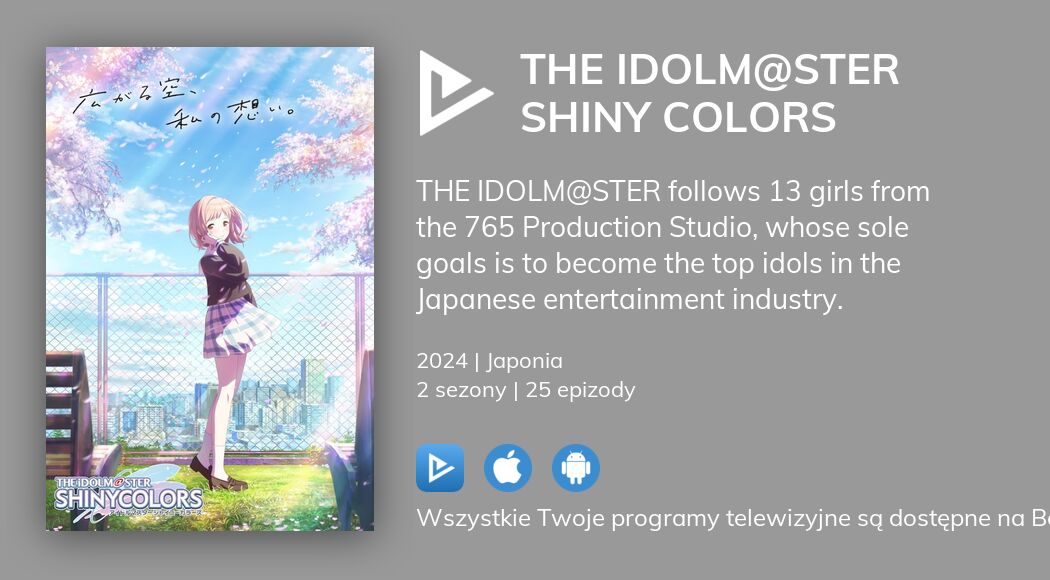 Oglądaj The Idolm@ster Shiny Colors streaming