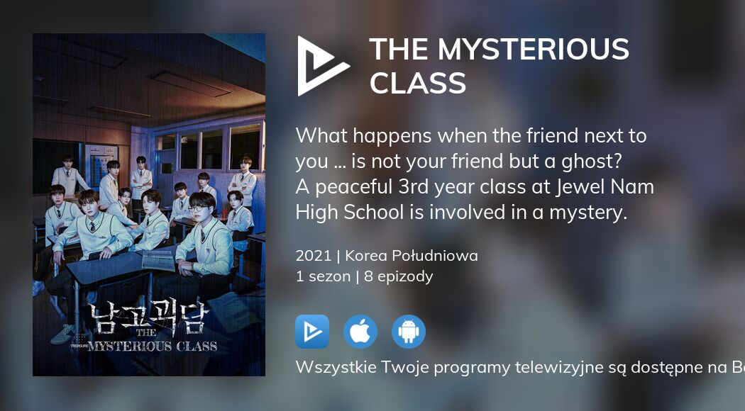 Oglądaj The Mysterious Class streaming