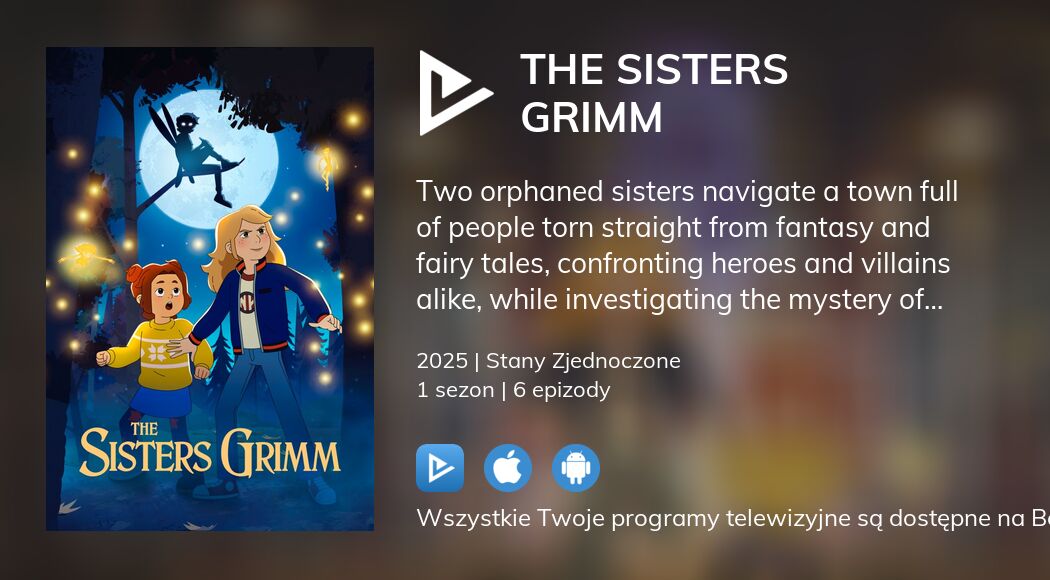 Oglądaj The Sisters Grimm streaming
