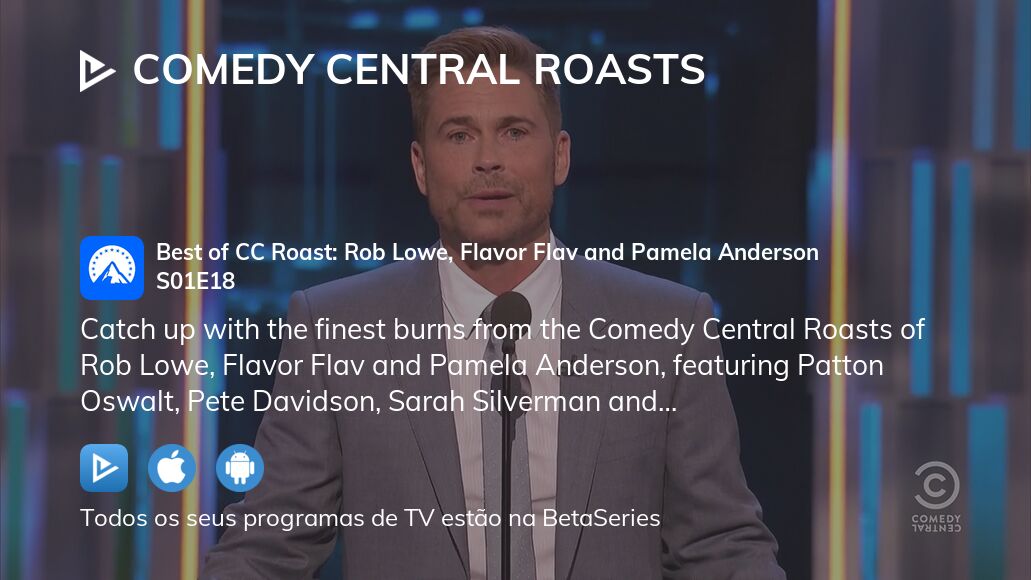 Assista a Comedy Central Roasts temporada 1 episódio 18 streaming
