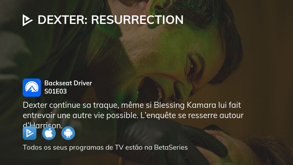 Vídeo : Assista a Dexter: Resurrection temporada 1 episódio 3 em streaming completo