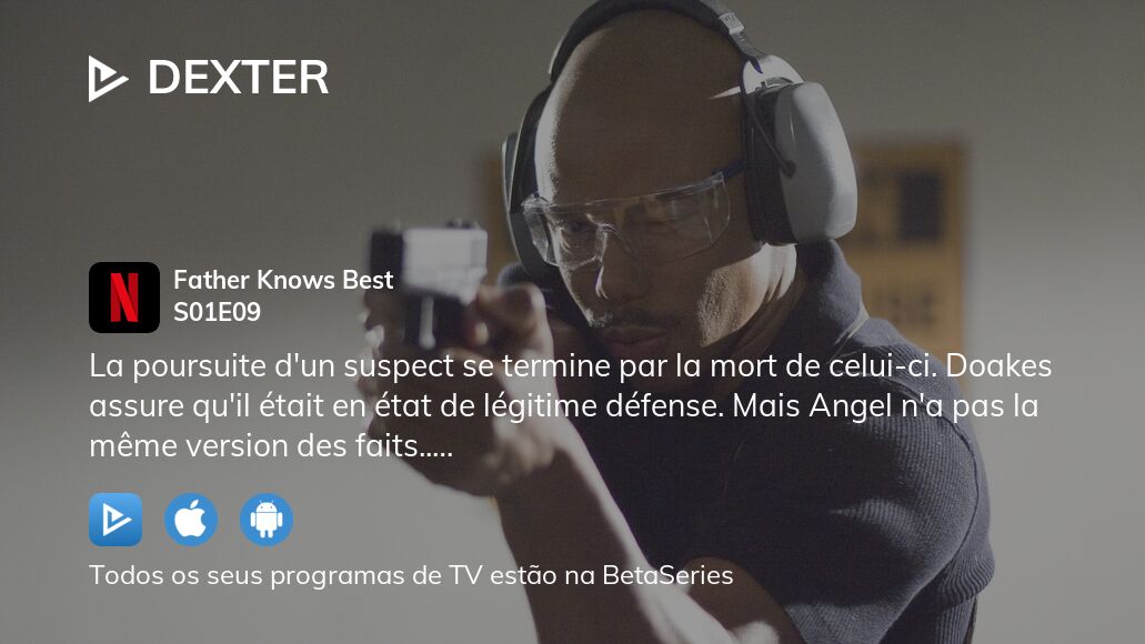 Vídeo : Assista a Dexter temporada 1 episódio 9 em streaming completo