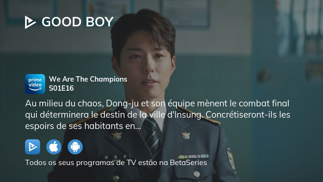 Assista a Good Boy temporada 1 episódio 16 streaming