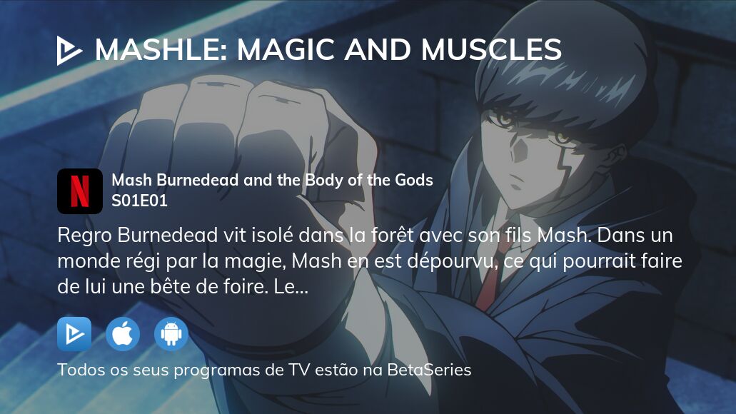 Assista a MASHLE: MAGIC AND MUSCLES temporada 1 episódio 1 streaming