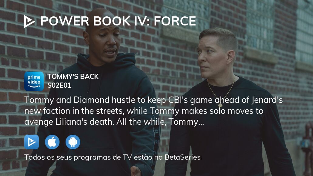 Vídeo : Assista a Power Book IV: Force temporada 2 episódio 1 em ...