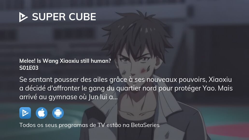 Assista a Super Cubo temporada 1 episódio 3 streaming