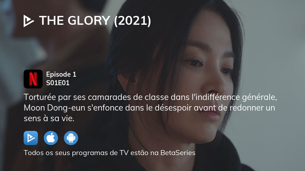 Assista a The Glory (2021) temporada 1 episódio 1 streaming