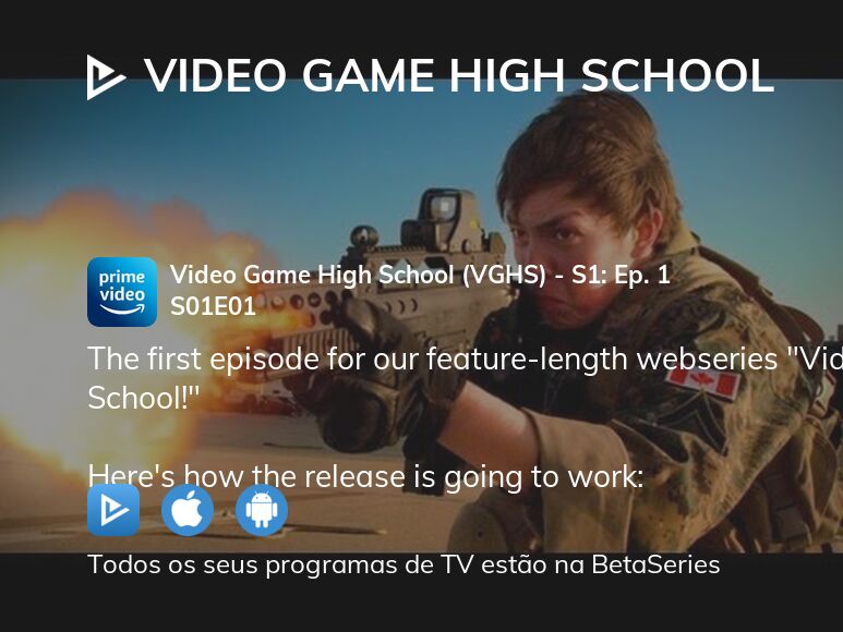 Assista a Video Game High School temporada 1 episódio 1 streaming