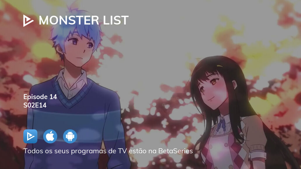 Assista a Monster List temporada 2 episódio 14 streaming