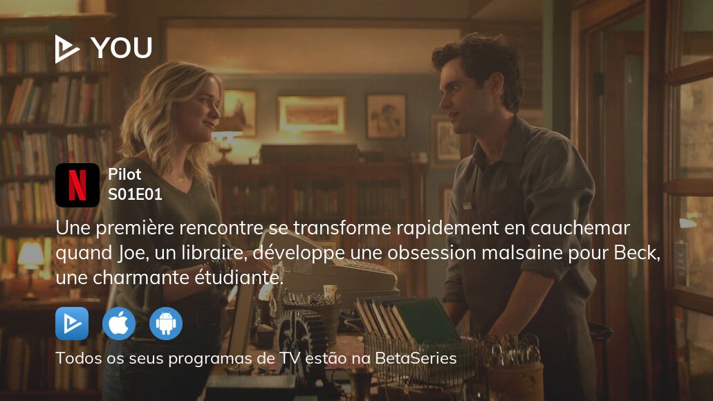 Vídeo : Assista a You temporada 1 episódio 1 em streaming completo