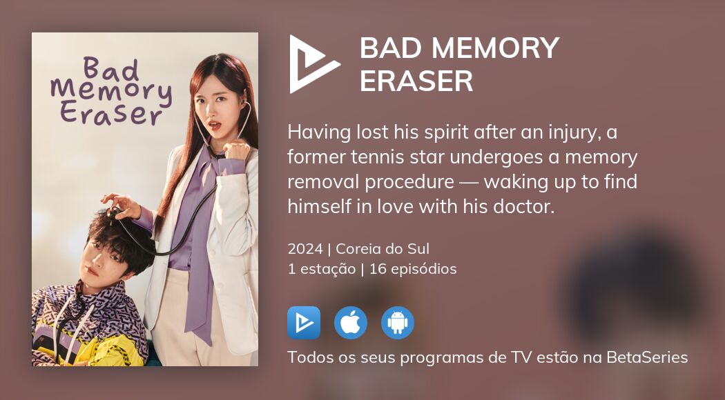 Assista ao streaming de Bad Memory Eraser
