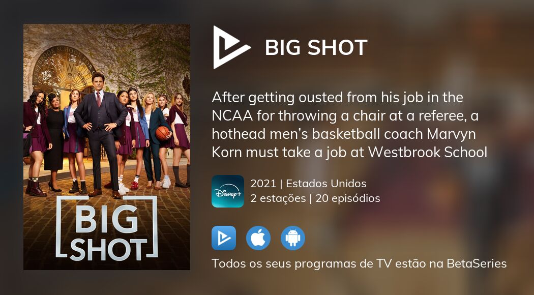 Assista ao streaming de Big Shot