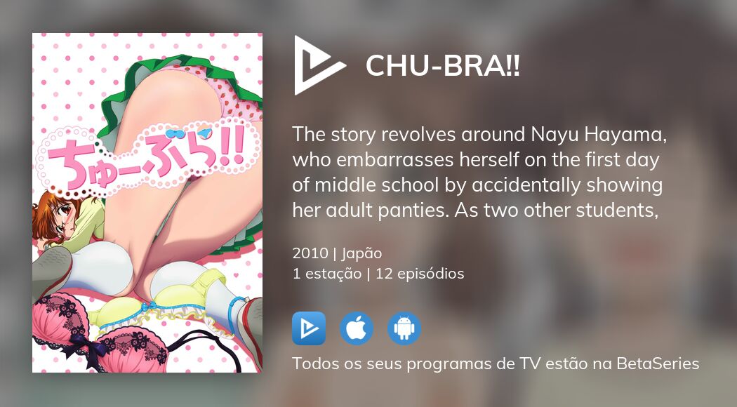 Assista ao streaming de Chu-Bra!!
