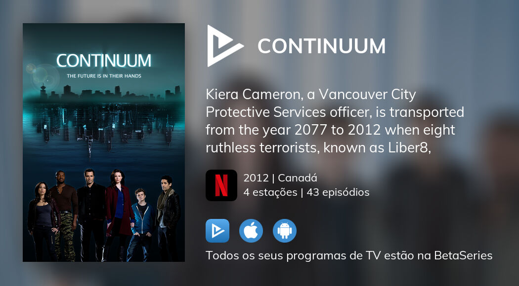 Assista ao streaming de Continuum