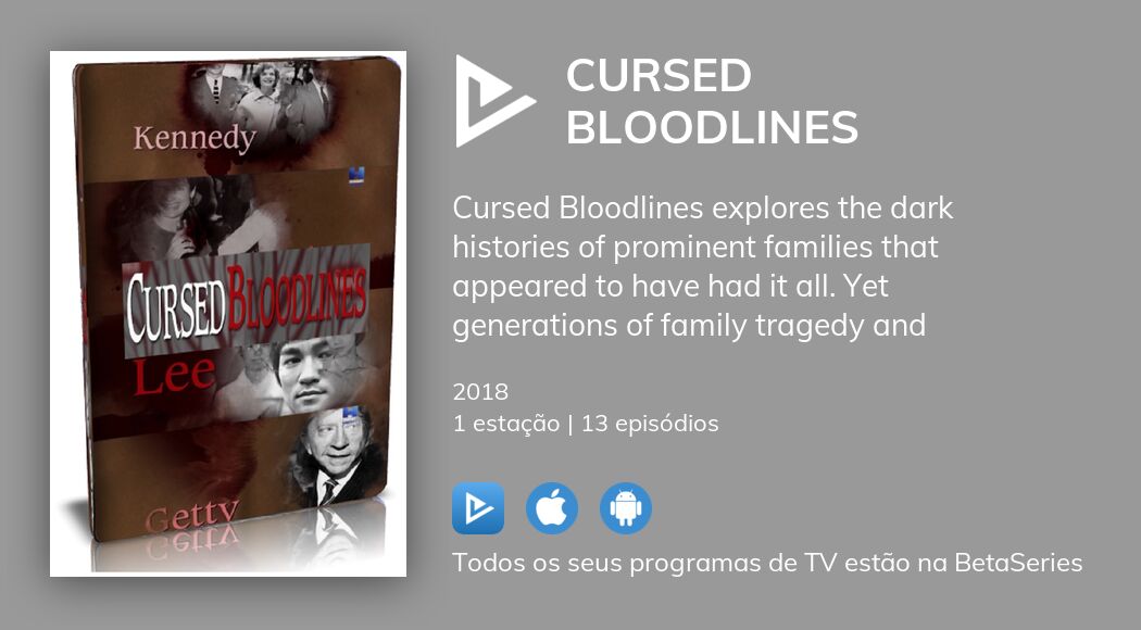 Assista ao streaming de Cursed Bloodlines