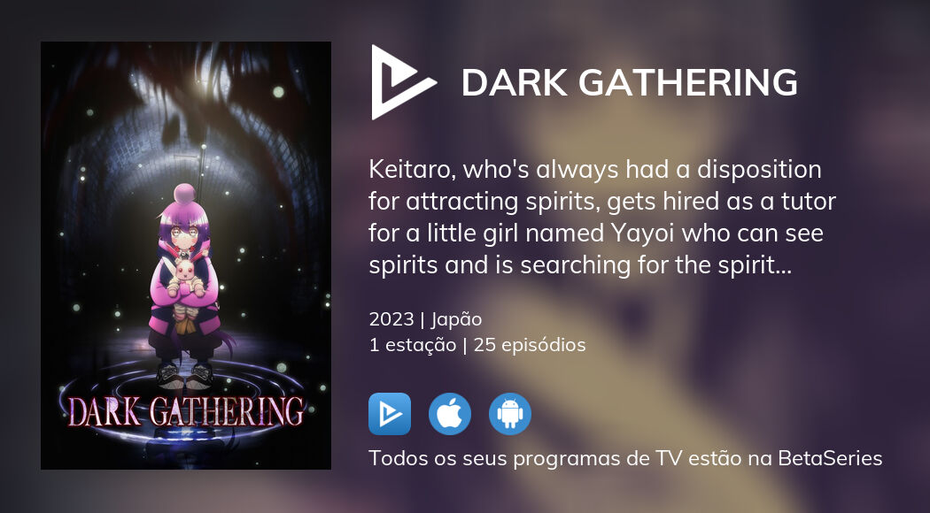 Assista ao streaming de Dark Gathering