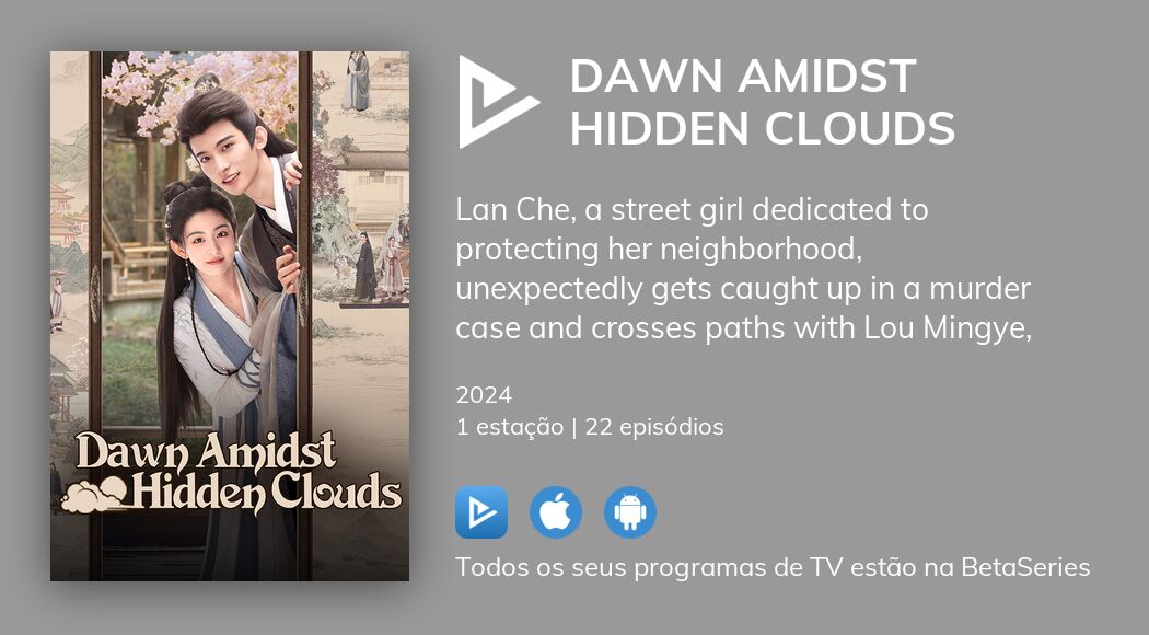 Assista ao streaming de Dawn Amidst Hidden Clouds
