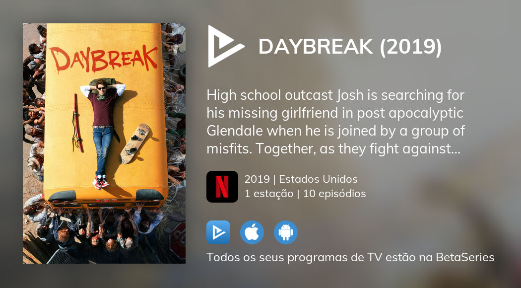 Assista ao streaming de Daybreak (2019)