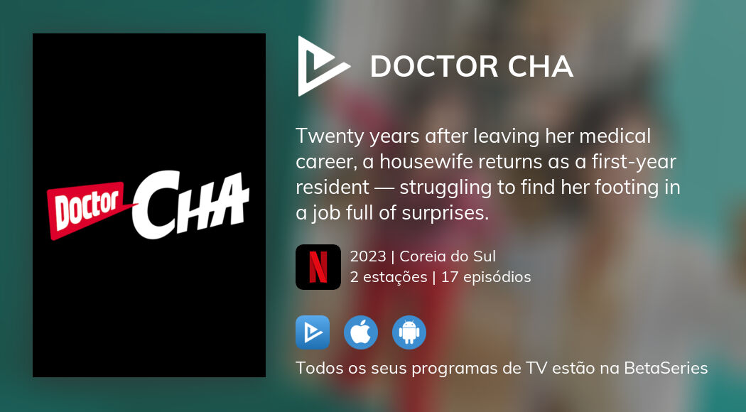 Assista ao streaming de Doctor Cha
