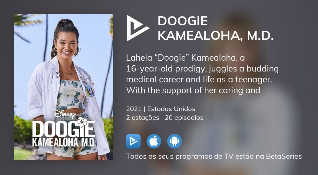 Assista ao streaming de Doogie Kamealoha, M.D.