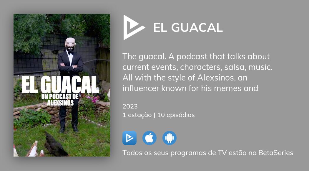 Assista ao streaming de El Guacal