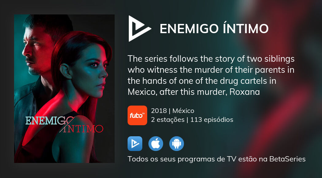 Assista ao streaming de Enemigo Íntimo