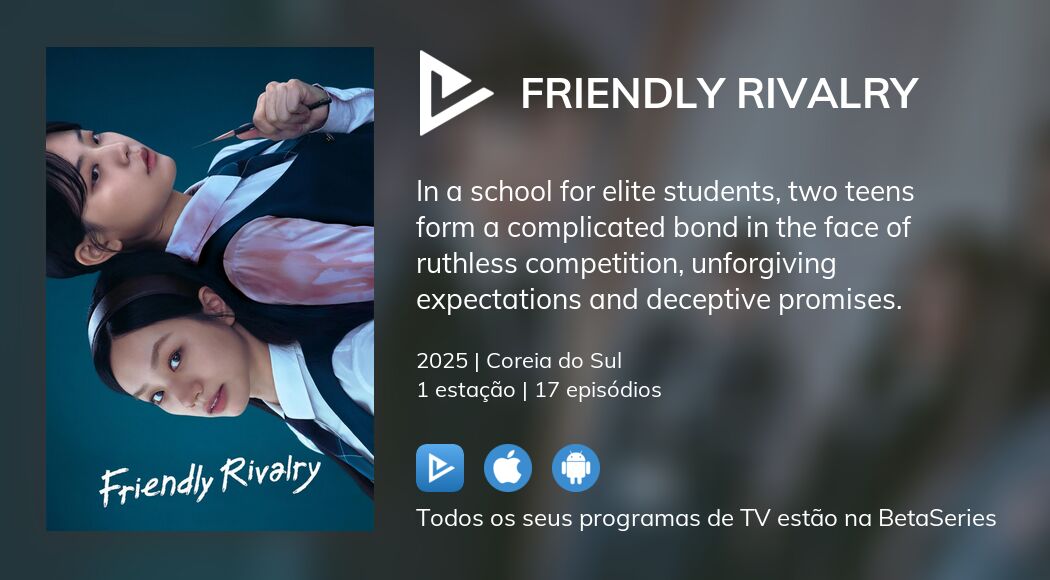 Assista ao streaming de Friendly Rivalry