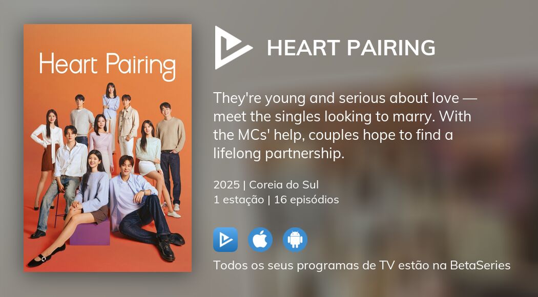Assista ao streaming de Heart Pairing