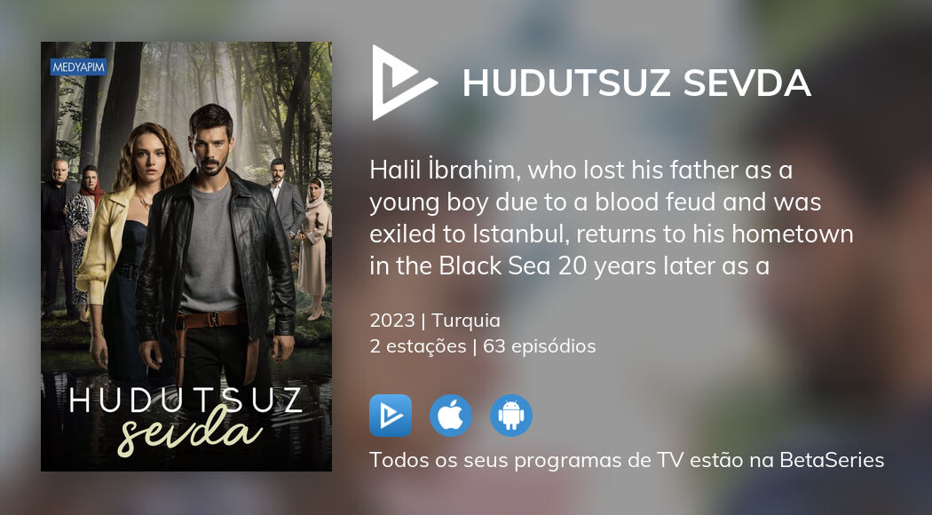 Assista ao streaming de Hudutsuz Sevda