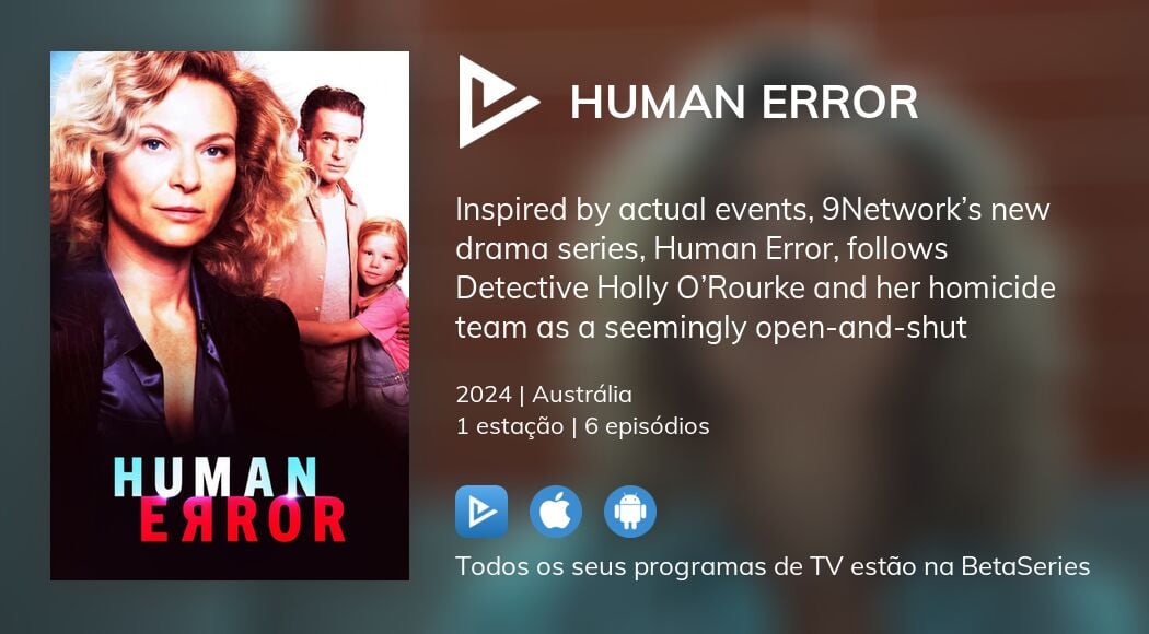 Assista ao streaming de Human Error