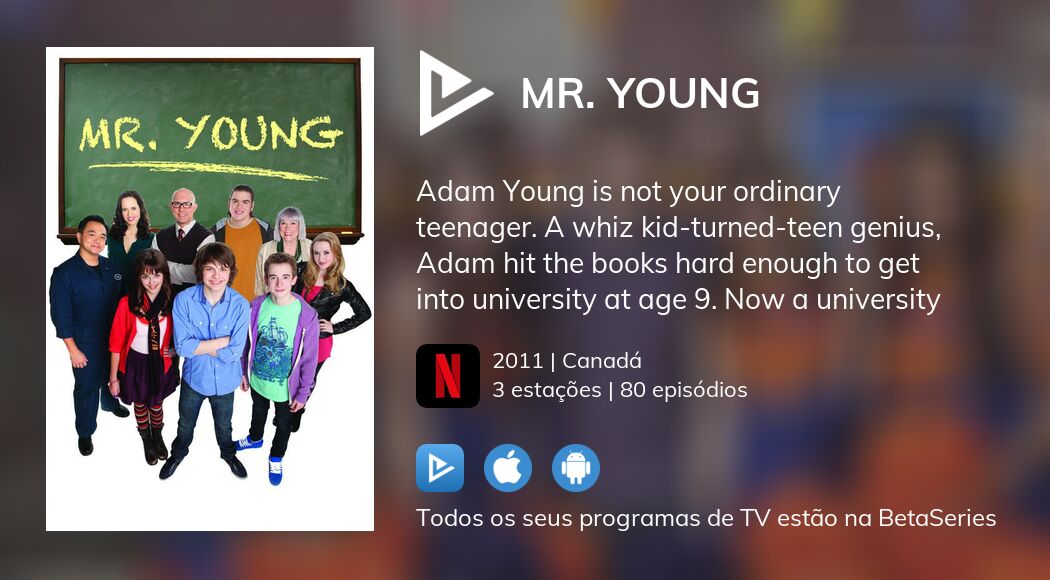 Assista ao streaming de Mr. Young