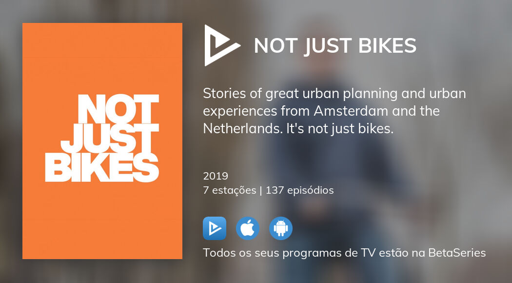 Assista ao streaming de Not Just Bikes