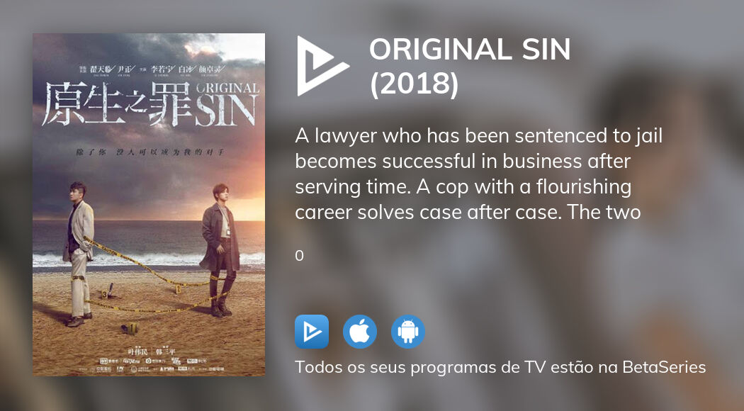 Assista ao streaming de Original Sin (2018)
