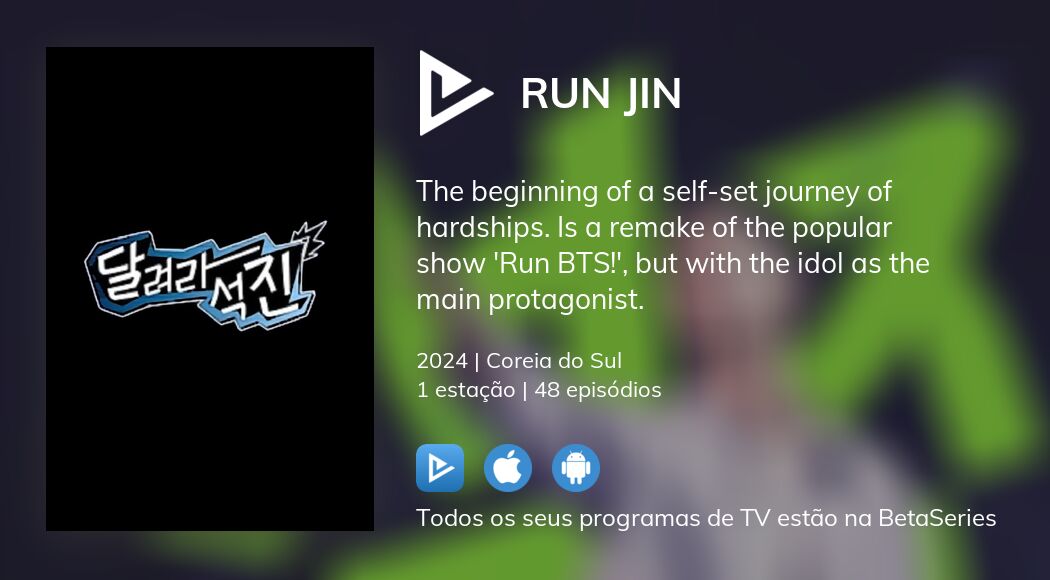 Assista ao streaming de Run Jin