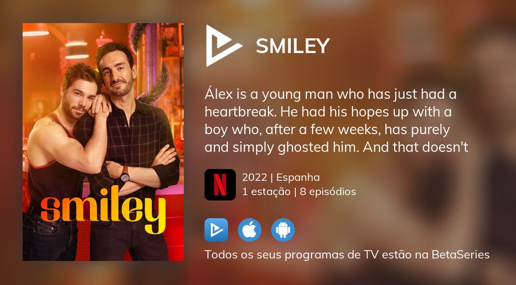 Assista ao streaming de Smiley