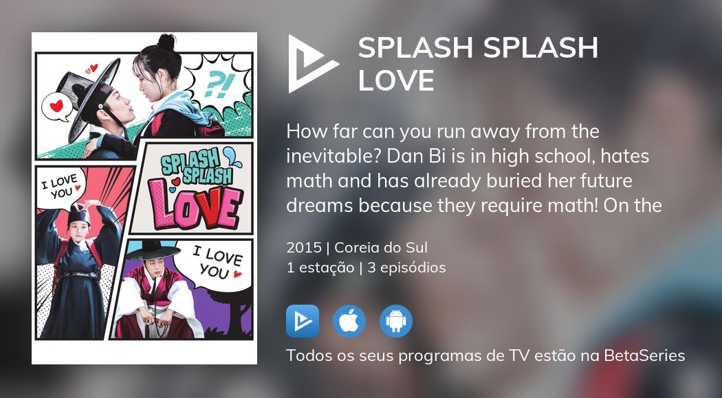Assista ao streaming de Splash Splash Love